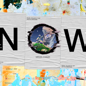 Now. Gather. Change: RCA Digital Direction Postgraduate Exhibition at ...