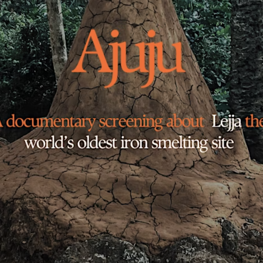 Uncover Lejja's ancient iron-smelting secrets in "Ajuju" documentary screening + director Q&A ...