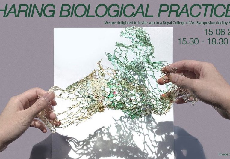 Sharing Biological Practices | Royal College of Art